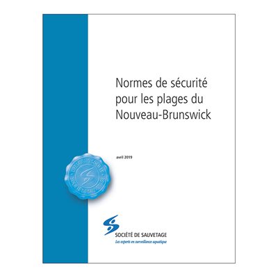 NB Waterfront Safety Standards/Normes de sécurité pour les plages du N-B